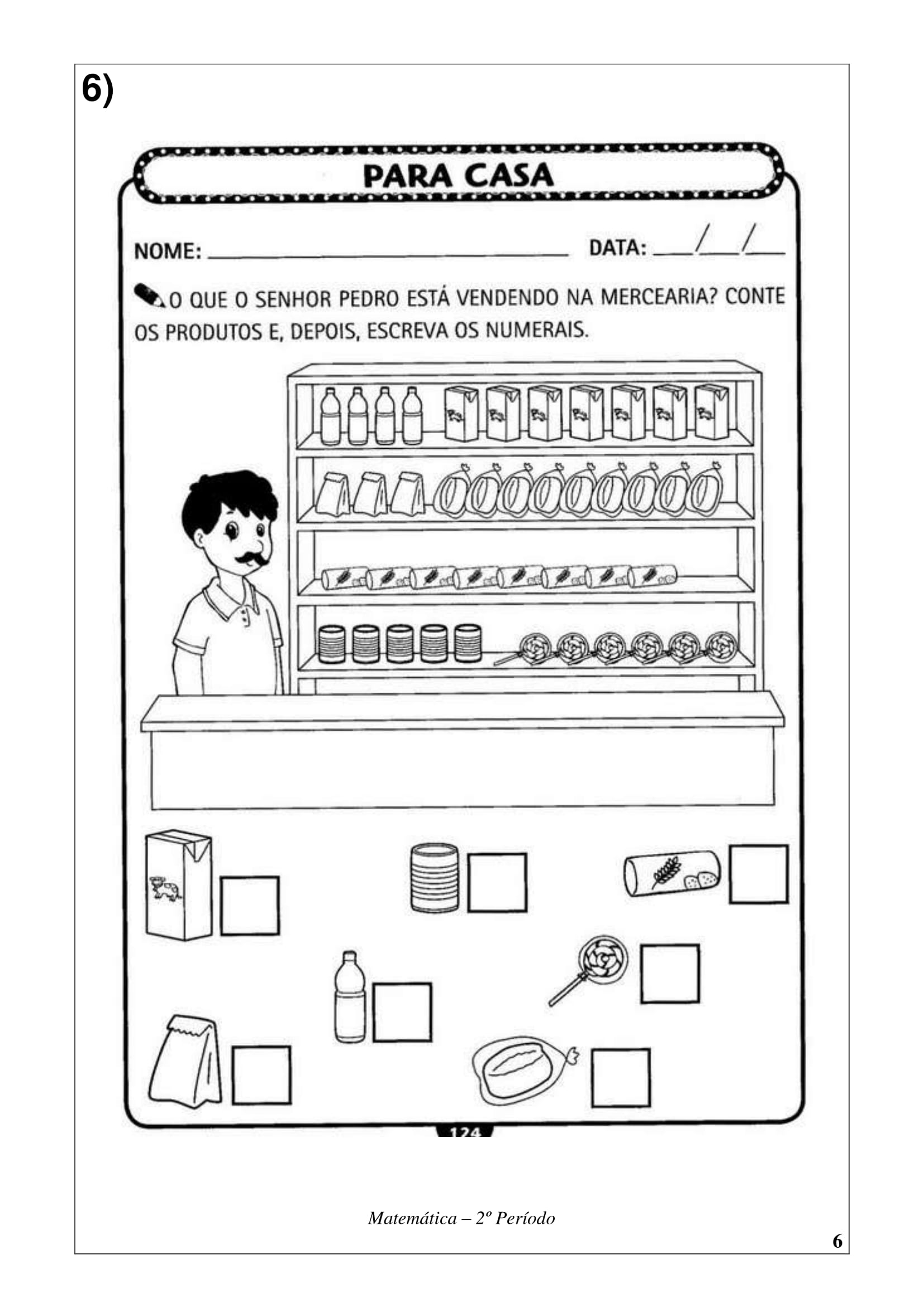 Para Casa - 2º período da Ed. Infantil - atividades para imprimir ...