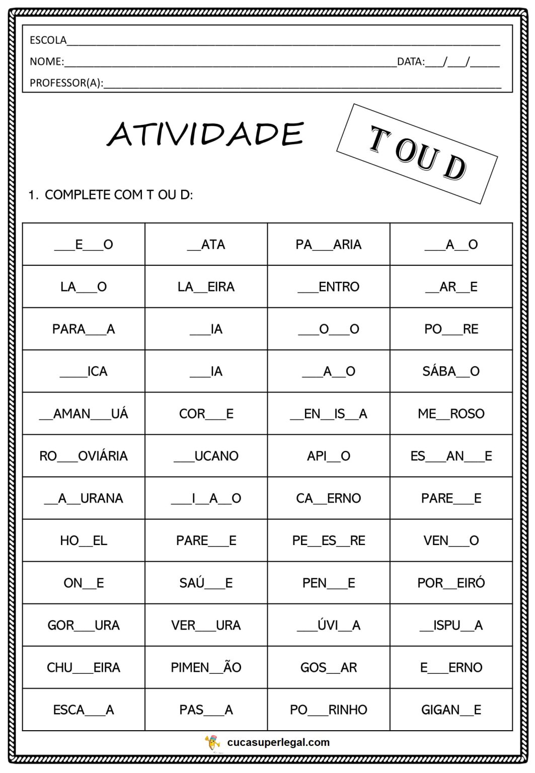 1º ao 5º ano - Atividades de ortografia T e D - Prof. Noninha
