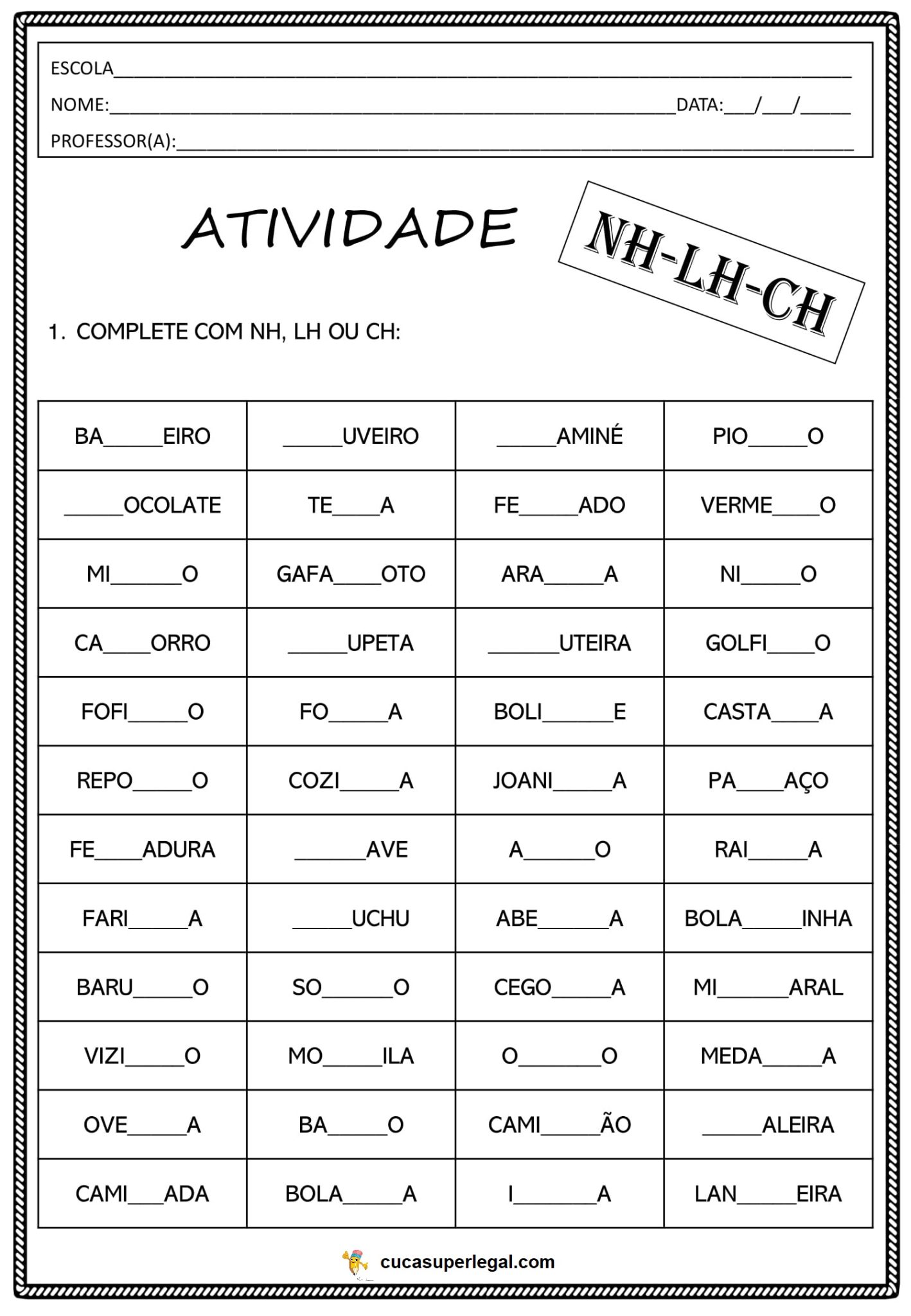 1º ao 5º ano - Atividades de ortografia NH / LH / CH - Prof. Noninha